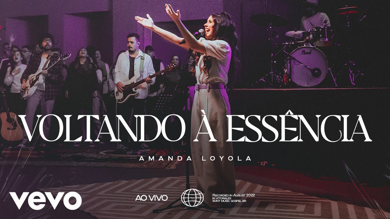 Video Thumbnail: Amanda Loyola - Voltando à Essência (Ao Vivo) – Comunhão