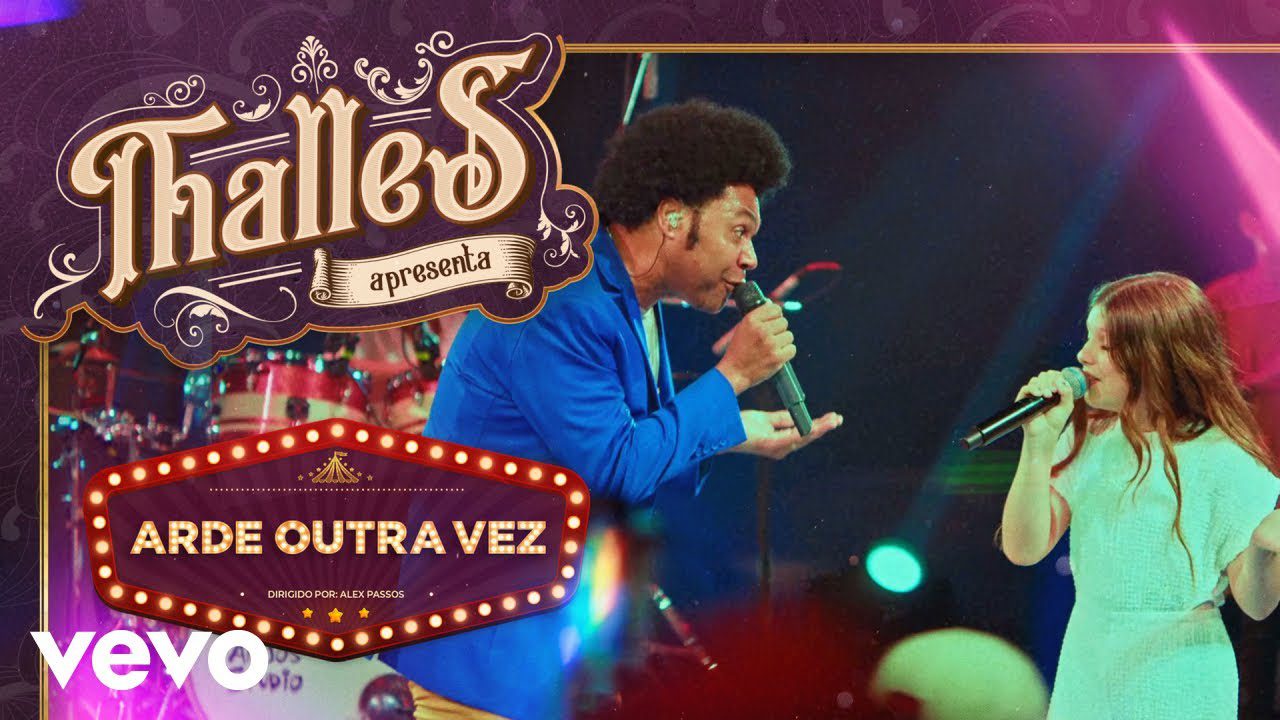 Arde Outra Vez (Ao Vivo) - Thalles Roberto